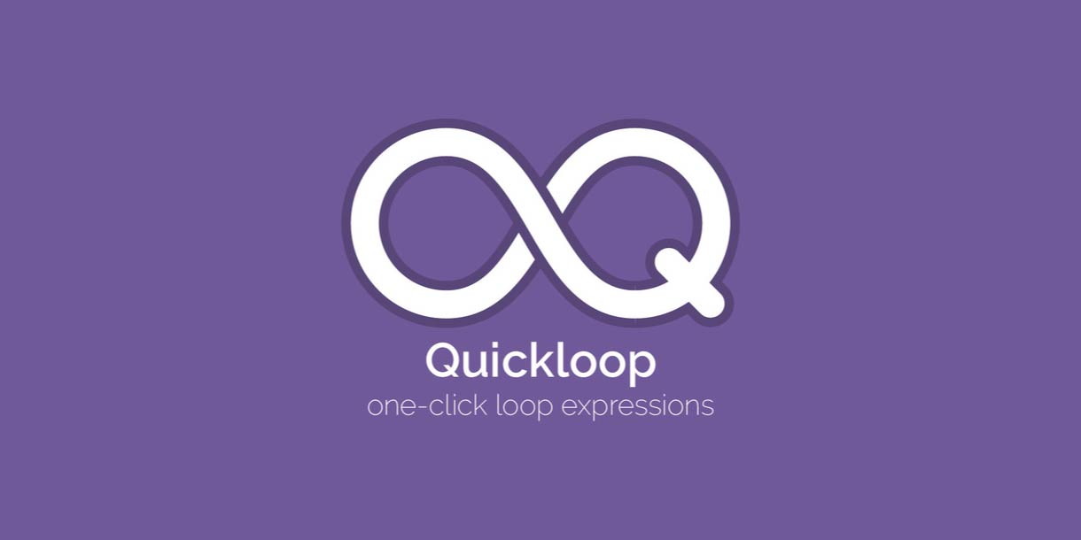 QuickLoop: script gratuito para loop no After Effects - Layer Lemonade